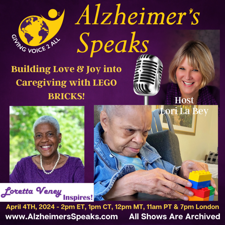 Building Love & Joy into Caregiving with LEGO BRICKS! - Alzheimer's Speaks